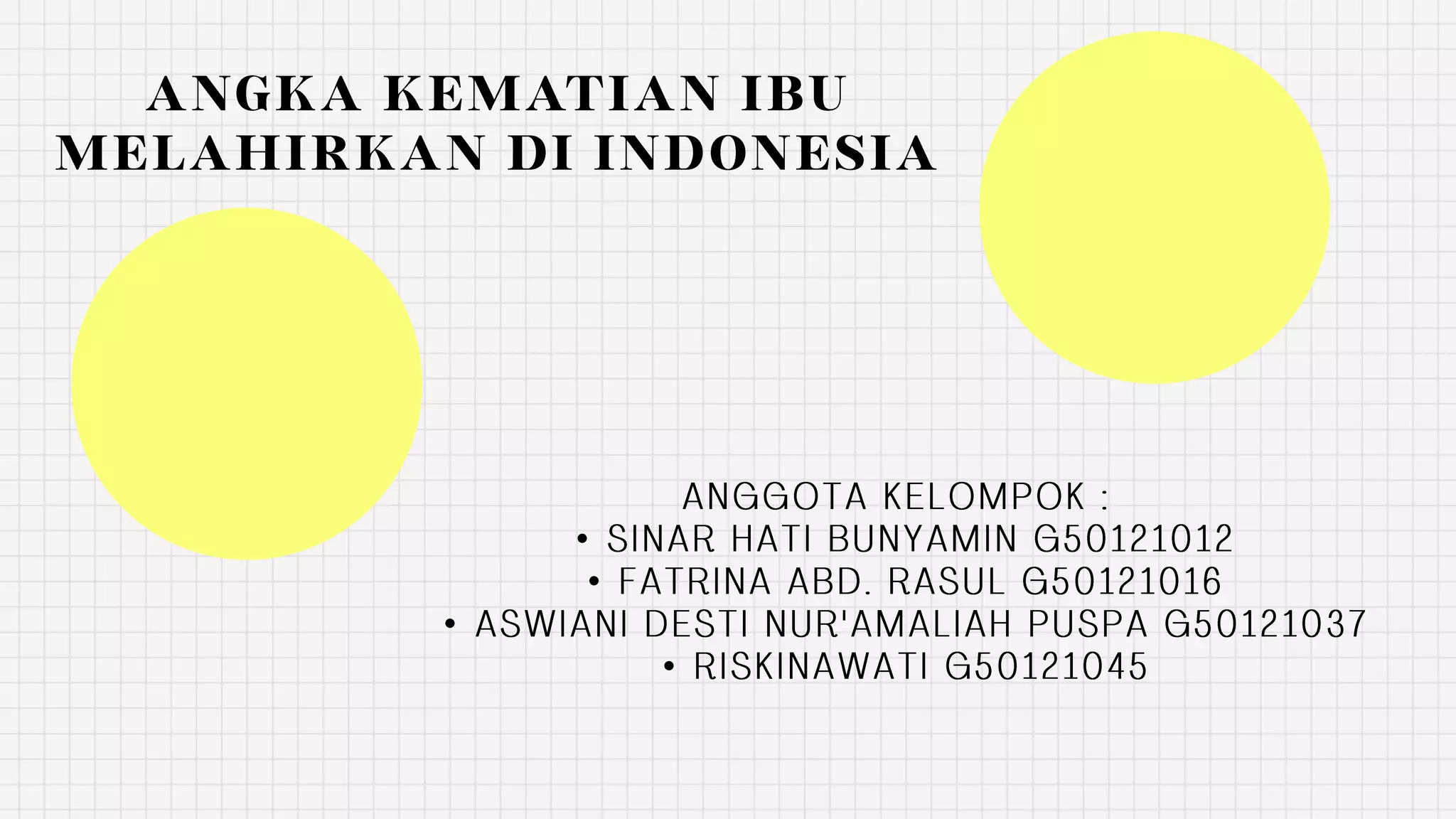 PPT Angak Kematian Ibu.pptx