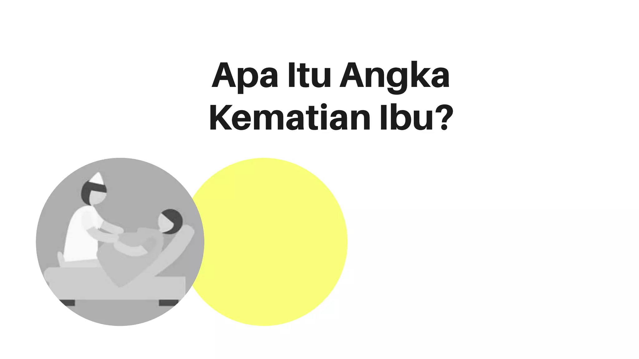 PPT Angak Kematian Ibu.pptx