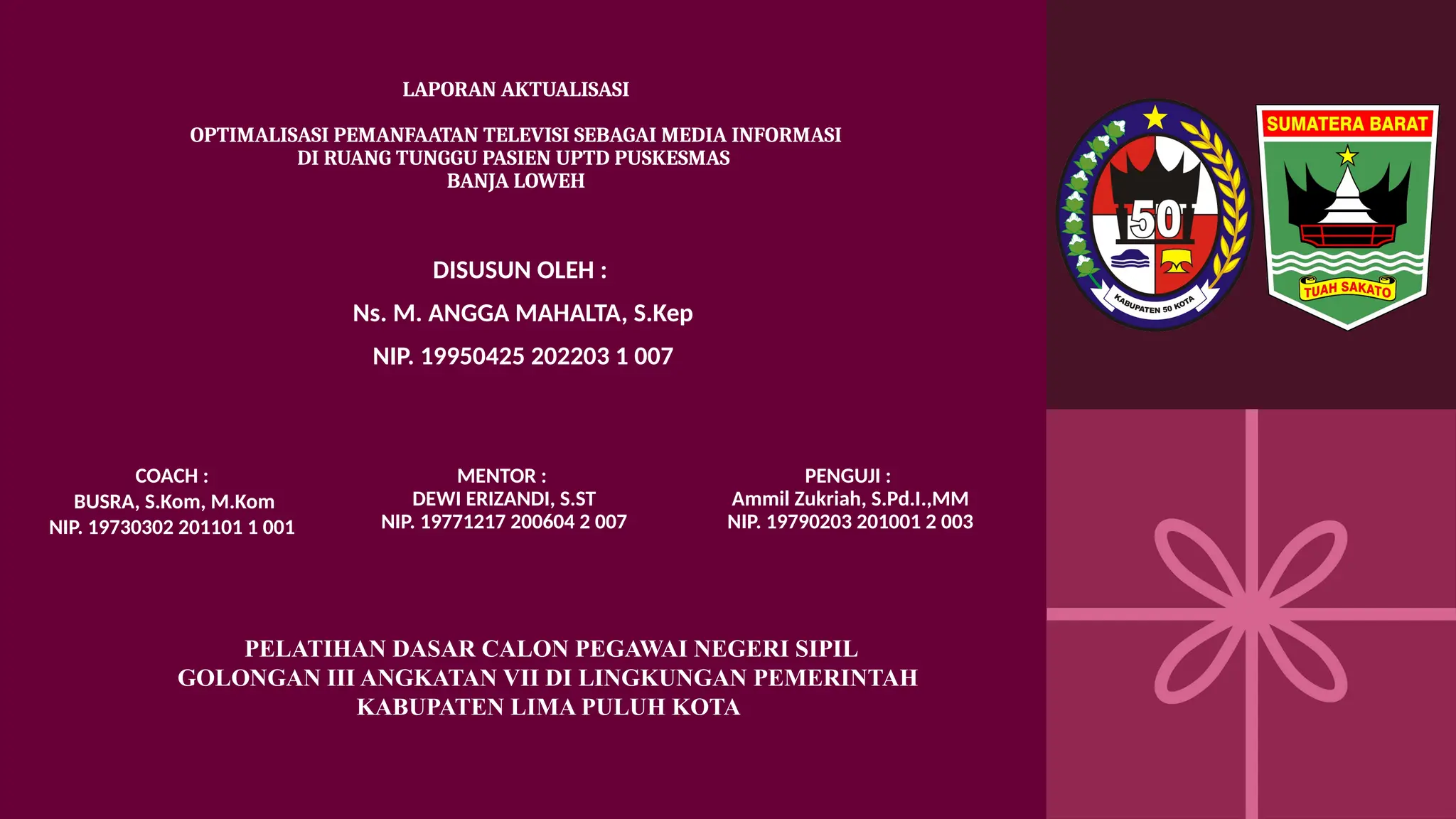 ppt angga 2 latsar cpns 50kota sumbar 333 | PPTX