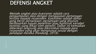 power point angket dan contoh angket penelitian | PPTX
