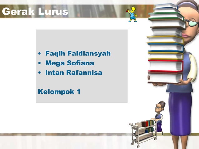 Ppt animasi gerak lurus | PPTX
