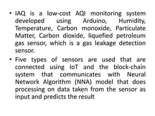 ppt_An Intelligent and Secure Air Quality Monitoring System Using ...