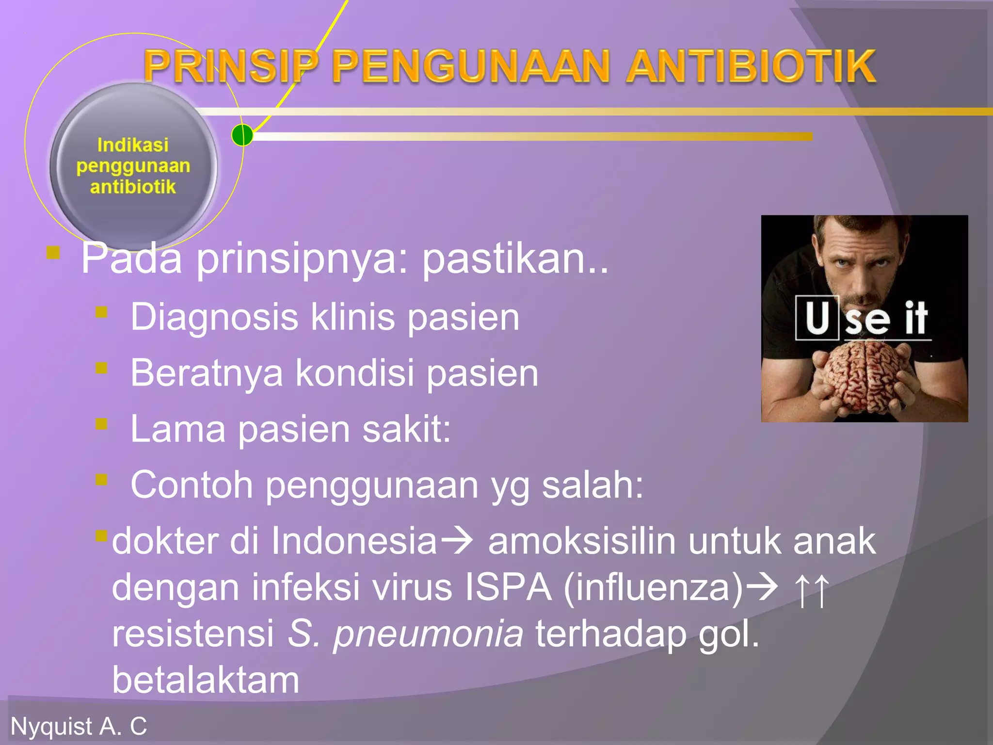 Ppt penggunaan antibiotik yang bijaksana | PPT