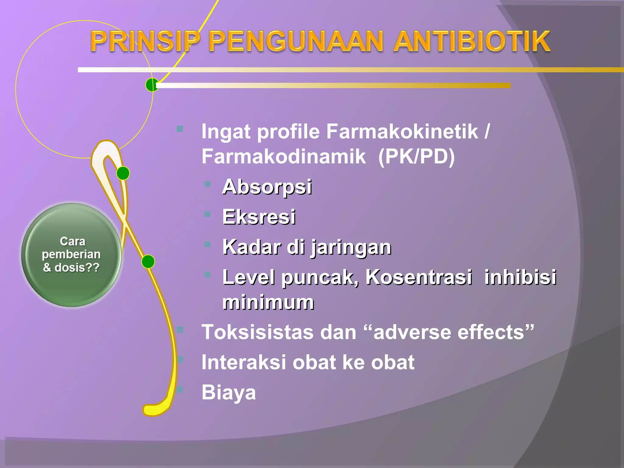 Ppt penggunaan antibiotik yang bijaksana | PPT