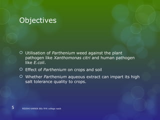 antimicrobial potential of parthenium plant extracts and study | PPT