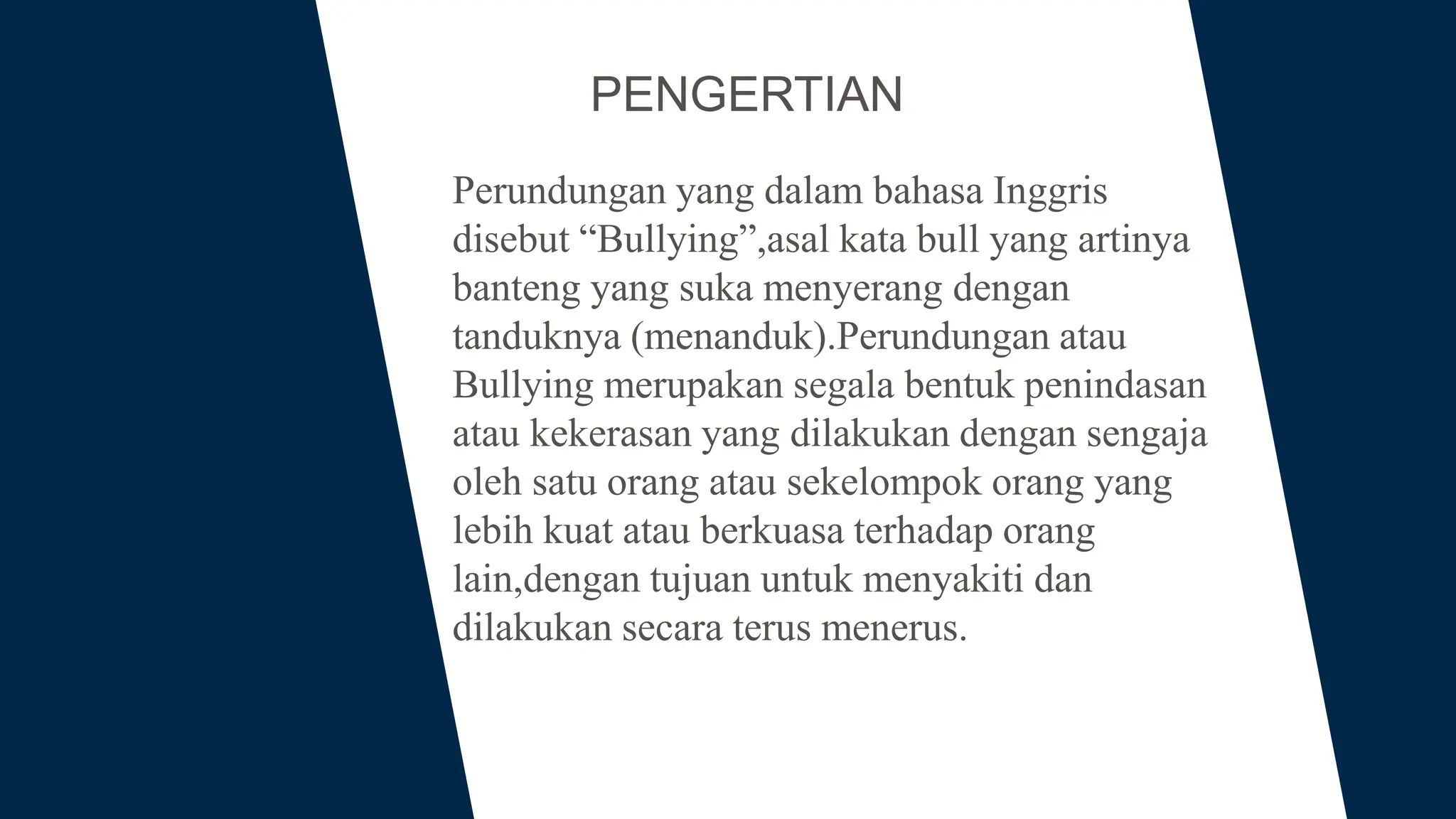 PPT PERUNDUNGAN DAN JENIS - JENIS PERUNDUNGAN | PPTX