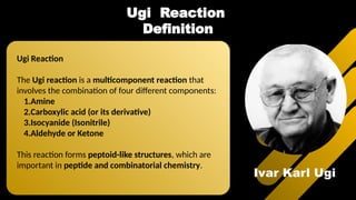 UGI reaction and Ullman Coupling Reaction.pptx