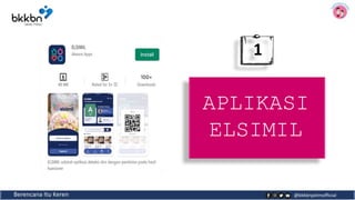 PPT Aplikasi Elsimil Bagi Tim Pendamping Keluarga.pptx
