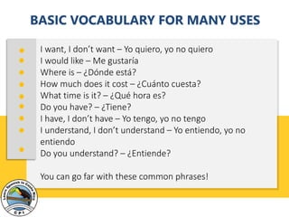 Phrases do you should know when visiting a Spanish-speaking country | PPTX