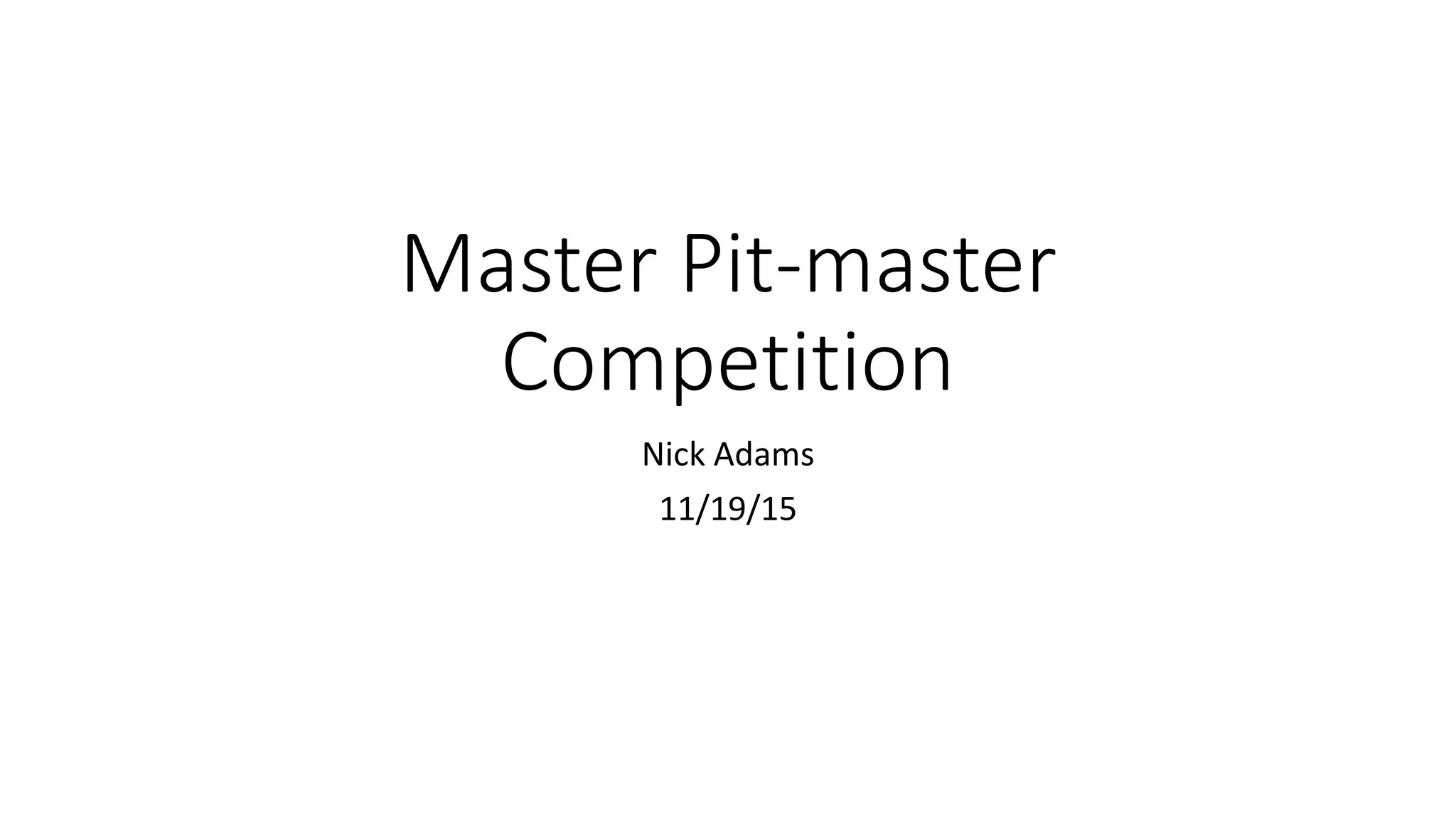 Pit-master Competition | PPTX