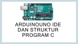 PPT ARDUINOUNO IDE.pptx
