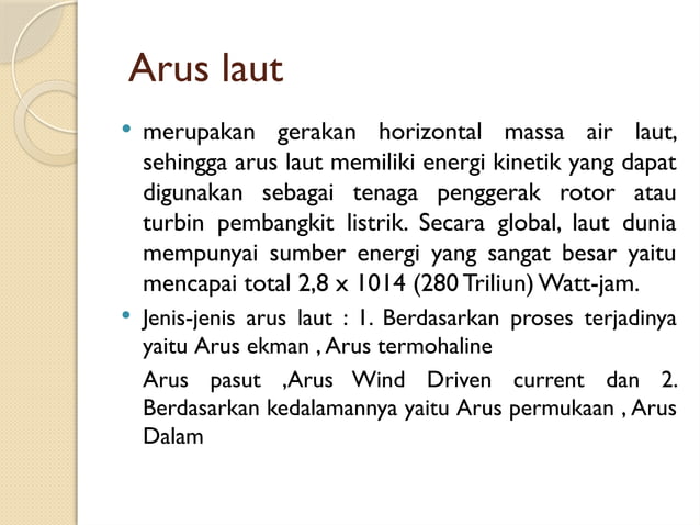 PPT ARUS DAN GELOMBANG LAUT.pptx teknik terbarukan | PPTX