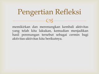 Ppt asesmen refleksi proses dan hasil asesmen | PPTX