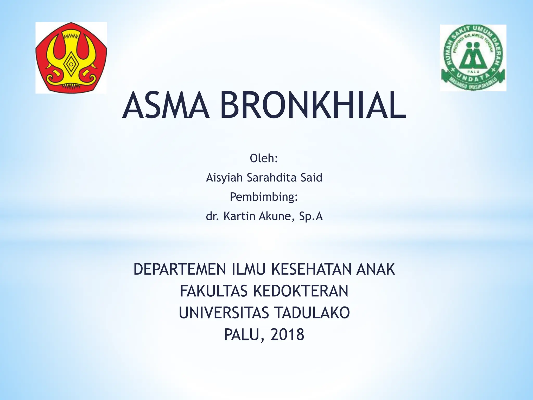 PPT ASMA Bronchiale dan penjelasannya lebih rinci | PPTX