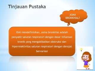PPT ASMA Bronchiale dan penjelasannya lebih rinci | PPTX
