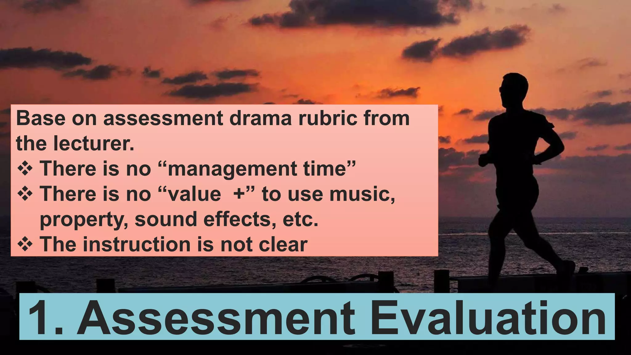 Assessment : drama assessment analysis | PPTX | Educational Assessment ...