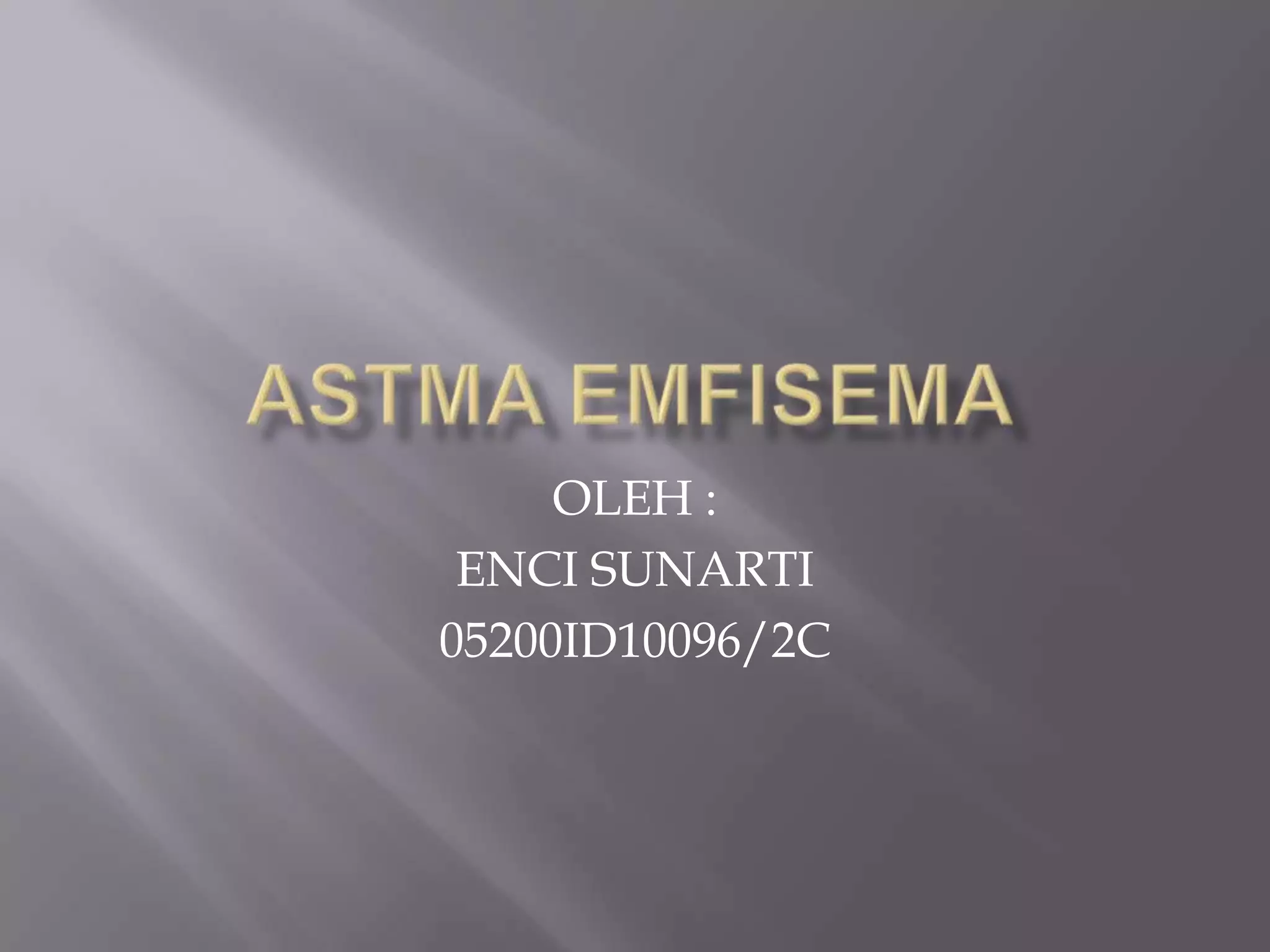 PPT ASMA EMFISEMA | PPTX