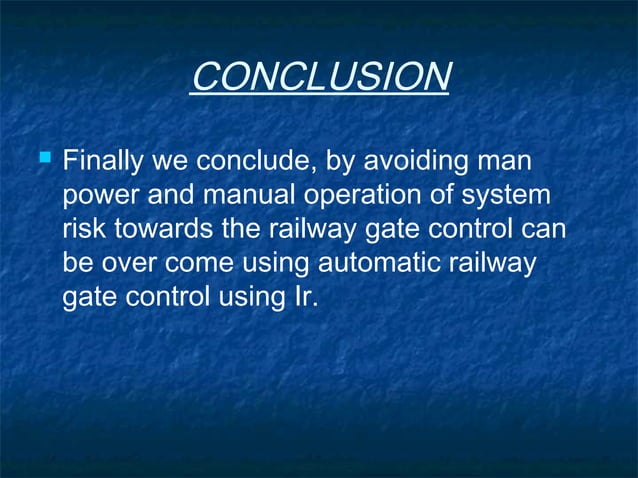 automatic railway gate controll using ir sensor | PPT