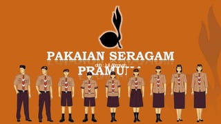PPT Aturan Pakaian Seragam Pramuka.pptx