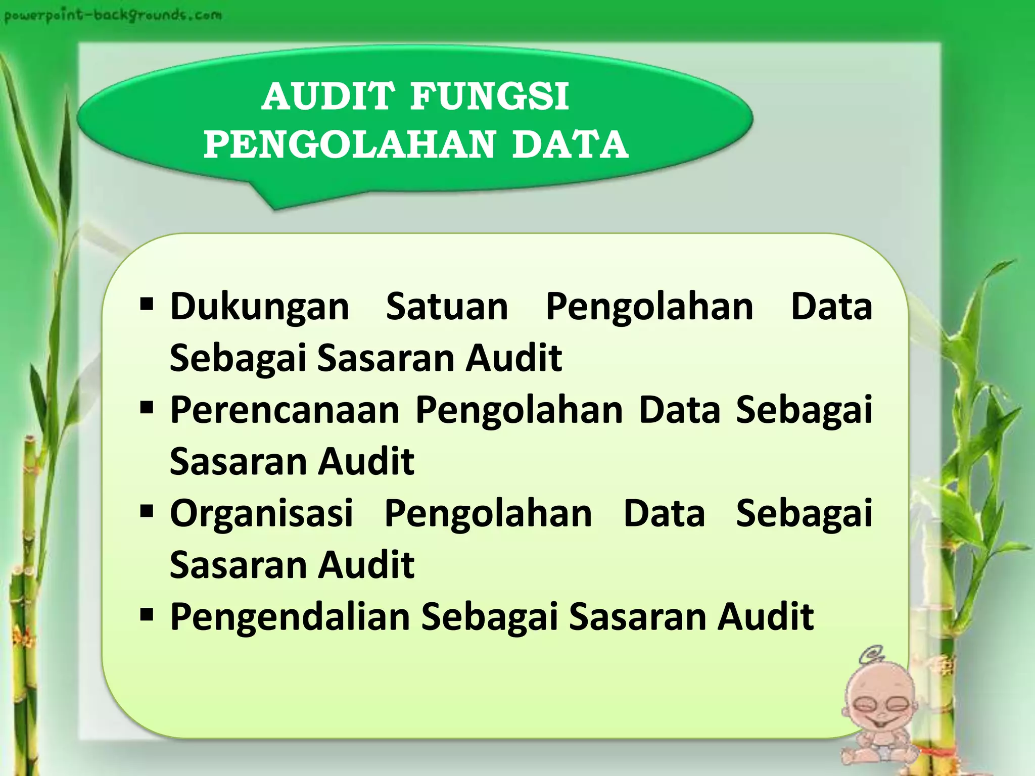 Ppt audit pengolahan data | PPTX
