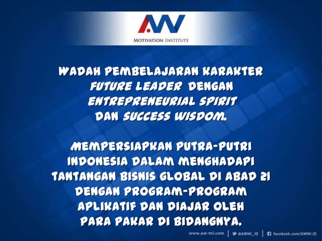 Andrie Wongso Motivation Institute Introduction | PPT