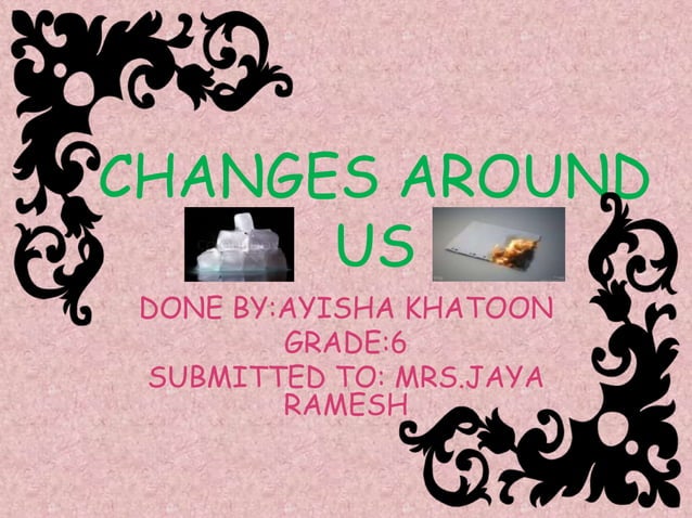 science changes around us | PPTX