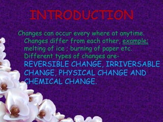 science changes around us | PPTX