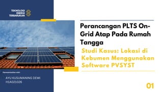 Perencanaan PLTS Atap On Grid Rumah Tangga Studi Kasus | PDF