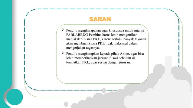 ppt laporan kegiatan PKL SMK yang diikuti oleh siswa/siswi SKM untuk memenuhi tugas dan tanggung ...