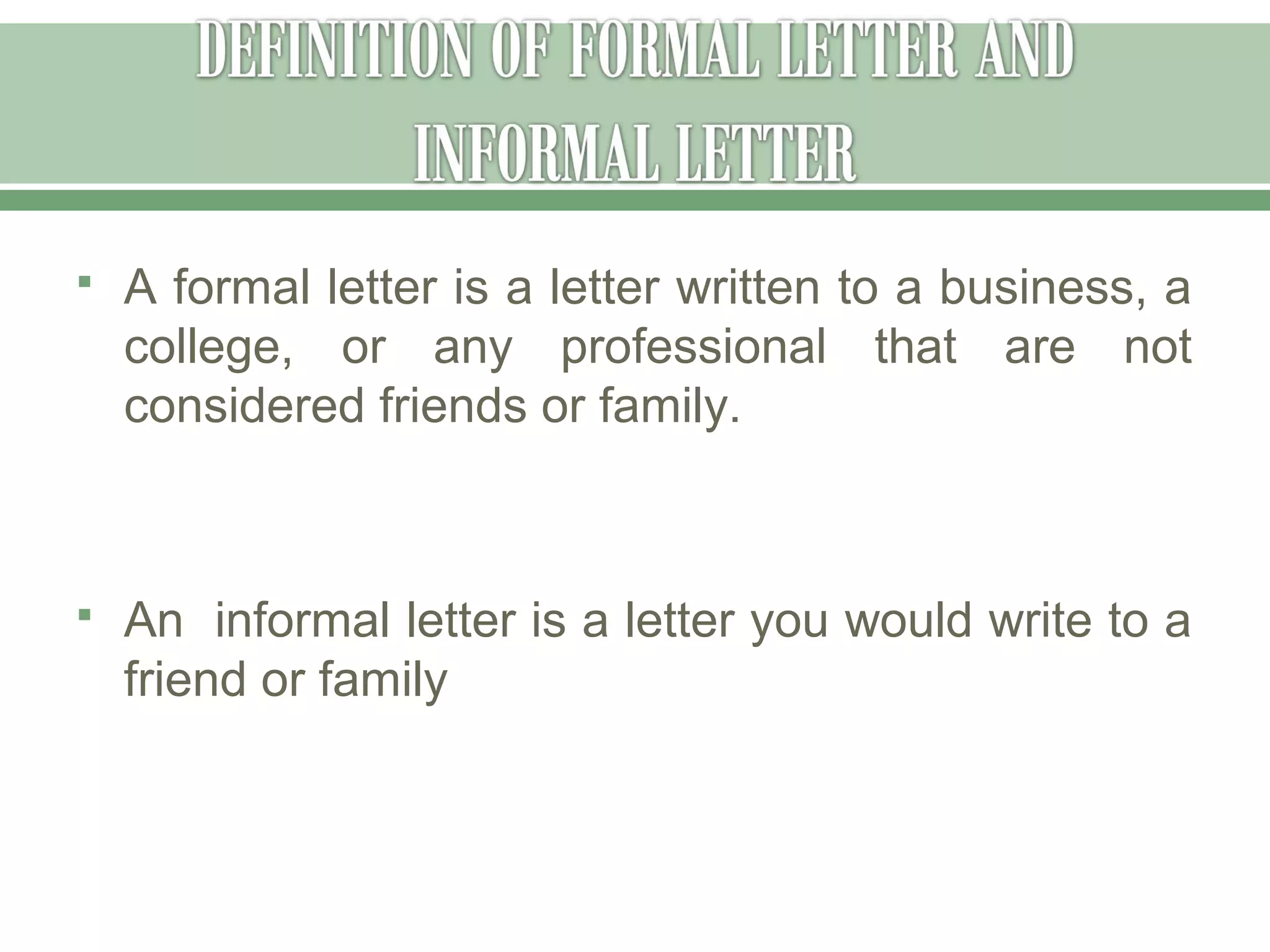 Formal and Informal Letter Writing | PPT