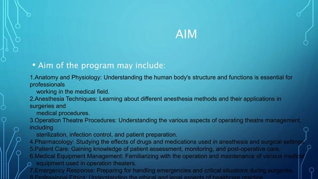 B.Sc Anesthesia and OTT.pptx | Surgery | Medical Health