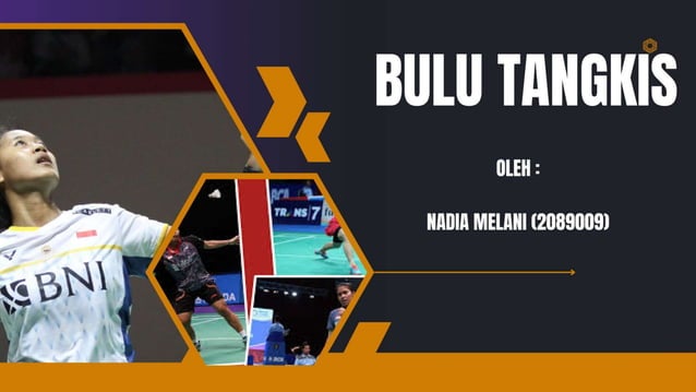 PPT B.TANGKIS nadia melani 22120091.docx