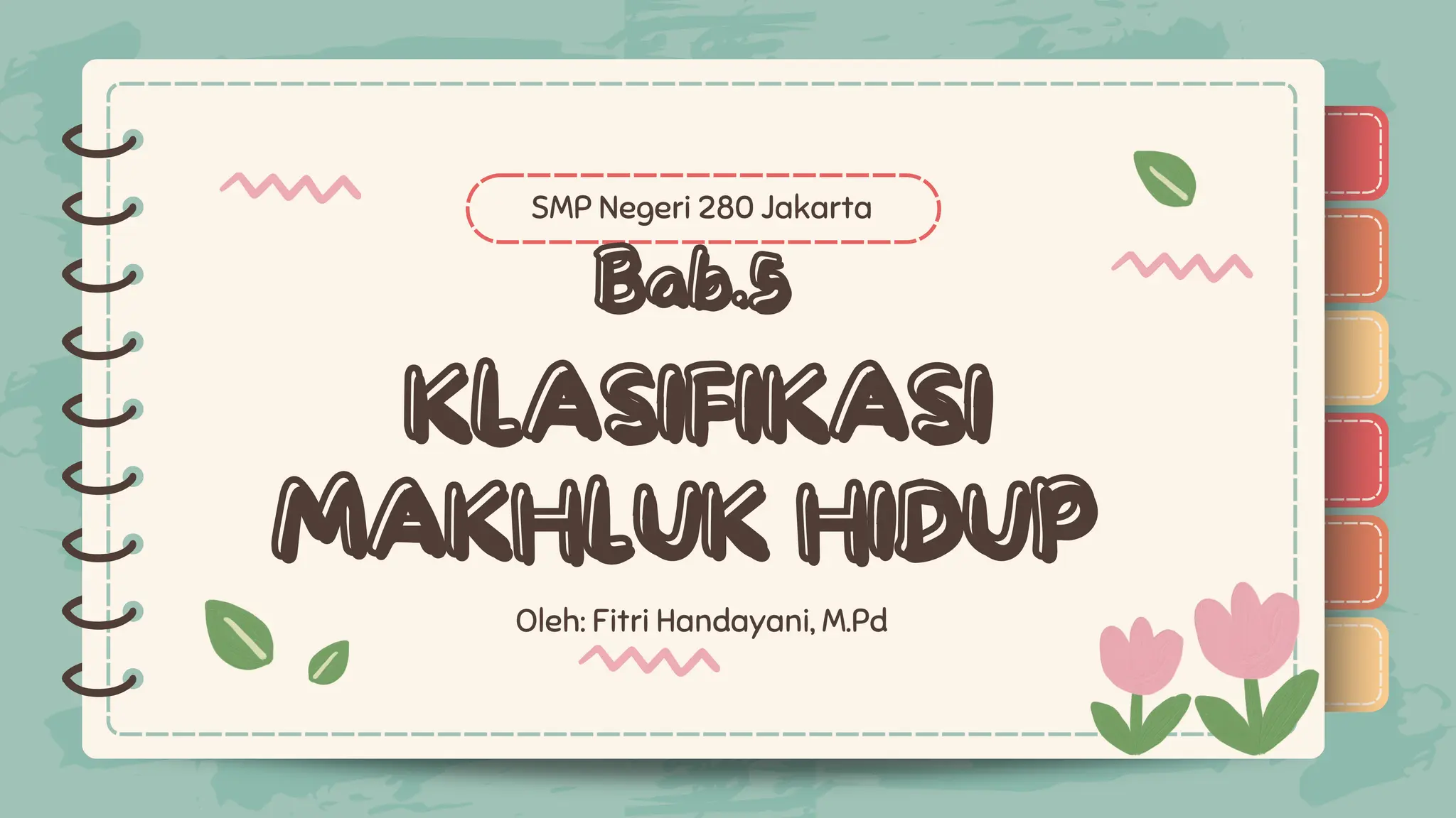 PPT Bab.5. Klasifikasi Makhluk Hidup.pdf
