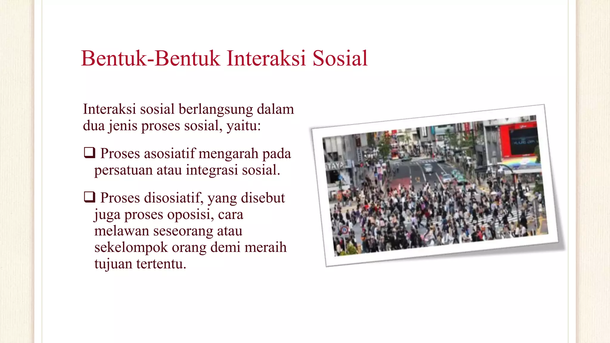 Ppt bab 2. b. bentuk bentuk interaksi sosial | PPTX