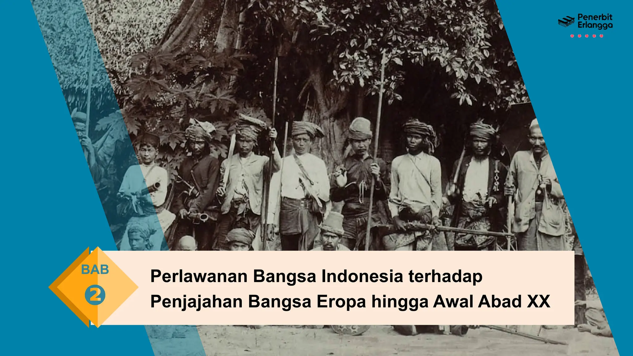 PPT Bab 2 Perlawanan Bangsa Indonesia terhadap Penjajahan Bangsa Eropa.pptx