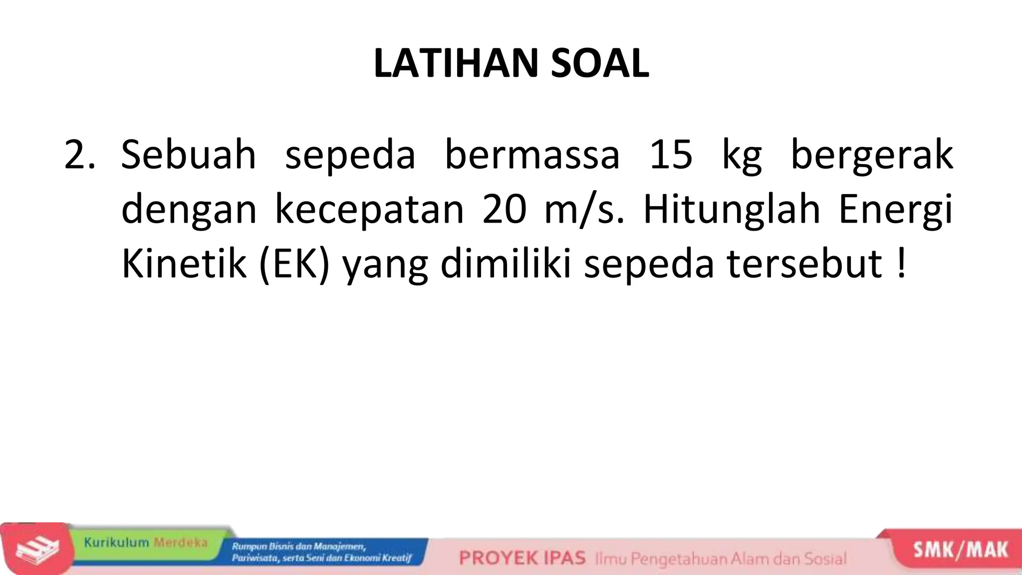 PPT BAB 3. ENERGI DAN PERUBAHANNYA.pptx
