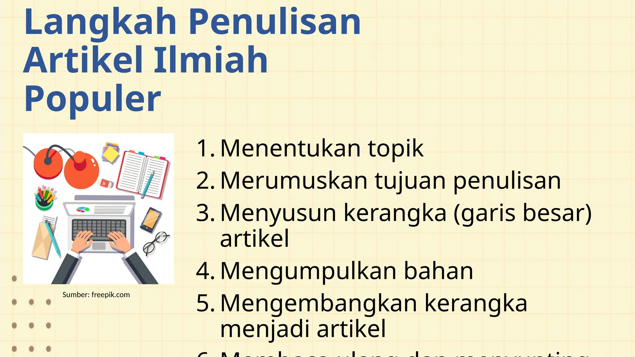 Materi menulis artikel ilmiah populer smp kelas 8 | PPTX