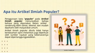 Materi menulis artikel ilmiah populer smp kelas 8 | PPTX