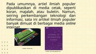 Materi menulis artikel ilmiah populer smp kelas 8 | PPTX