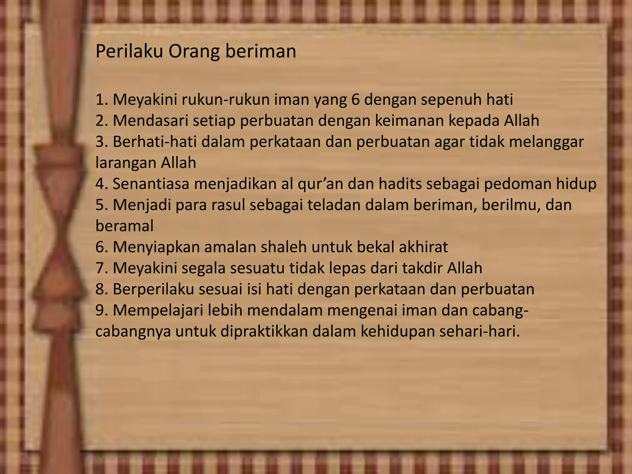 Ciri Iman dan Ibadah yang diterima Allah | PPTX