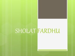 Ppt bab 6 (shalat fardhu) | PPT