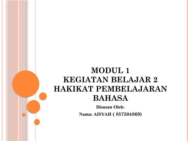 PPT Bahasa Indonesia Modul 1KB 2 Bu Aisyah.pptx
