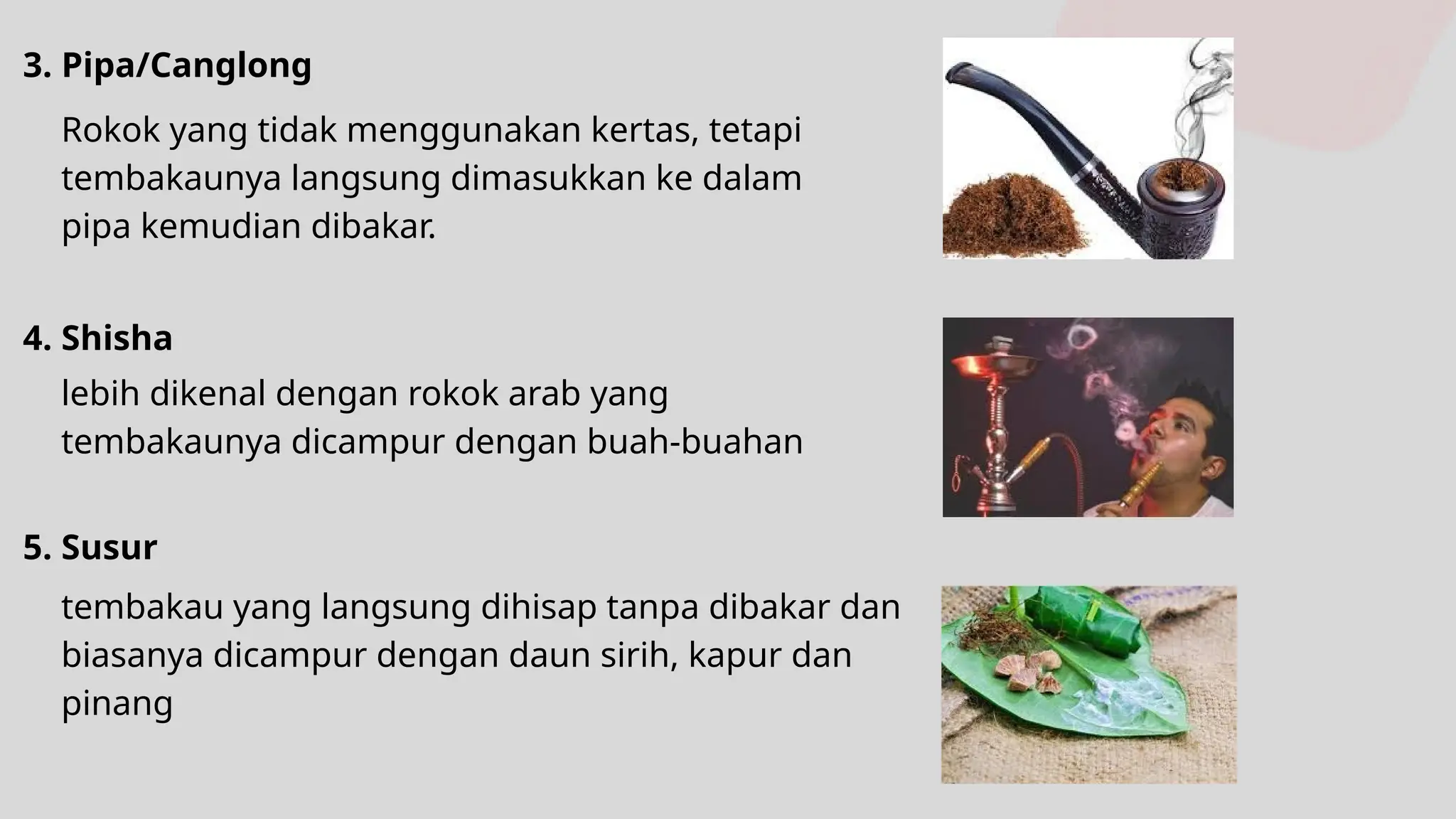 PPT BAHAYA MEROKOK MEMBAHAS TENTANG DEFINISI ROKOK JENIS-JENIS ROKOK ...