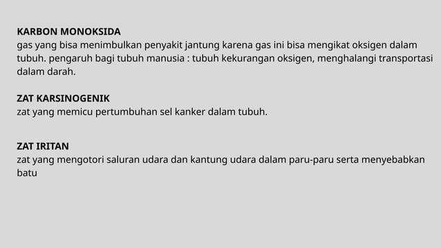 PPT BAHAYA MEROKOK MEMBAHAS TENTANG DEFINISI ROKOK JENIS-JENIS ROKOK ...