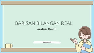 PPT MATERI BARISAN ANALISIS REAL II.pptx