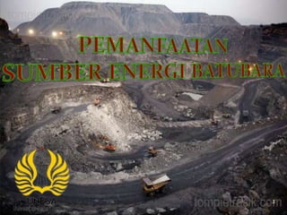 Ppt batu bara [autosaved] | PPTX