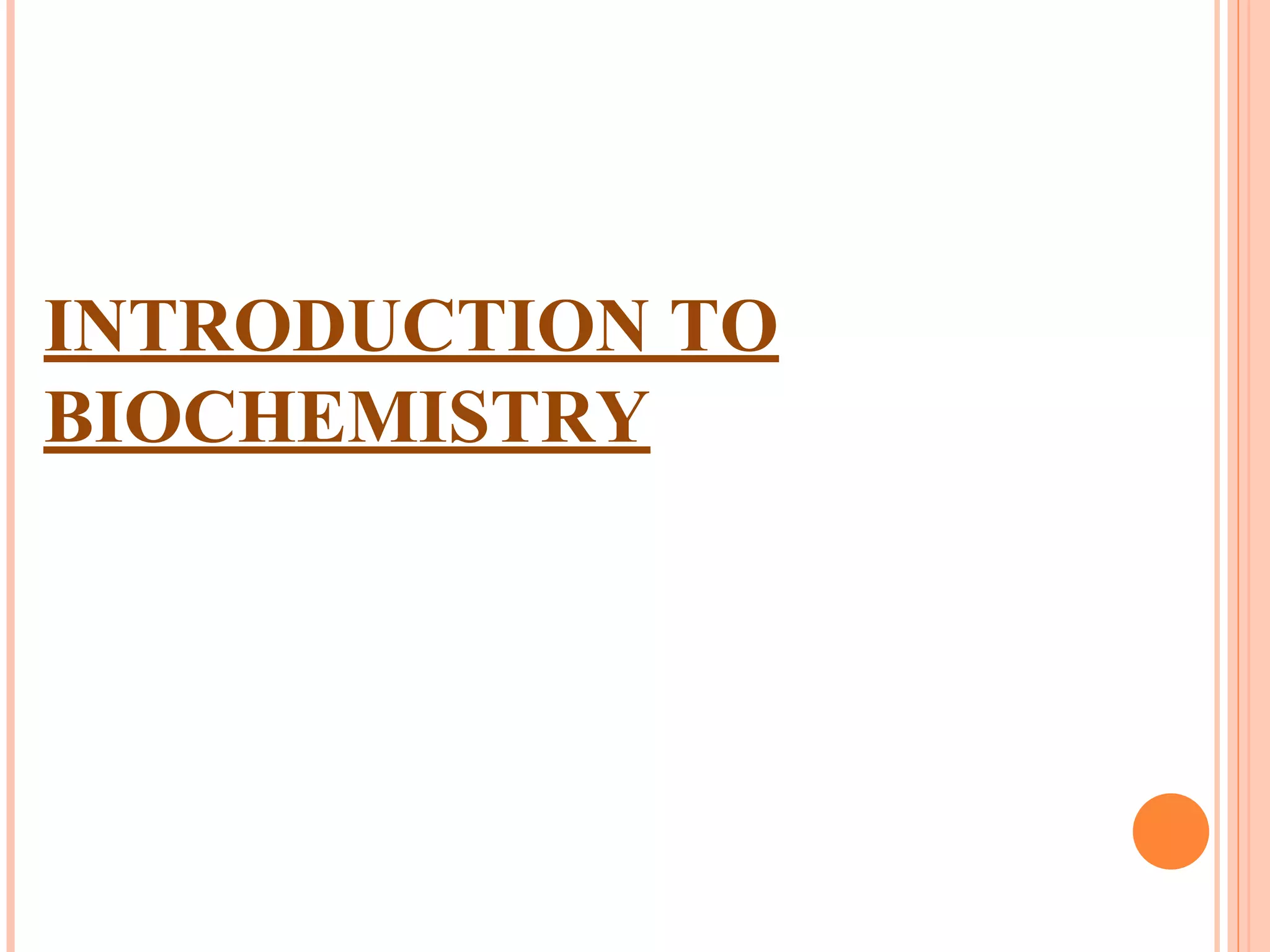 Introduction to Biochemistry | PDF