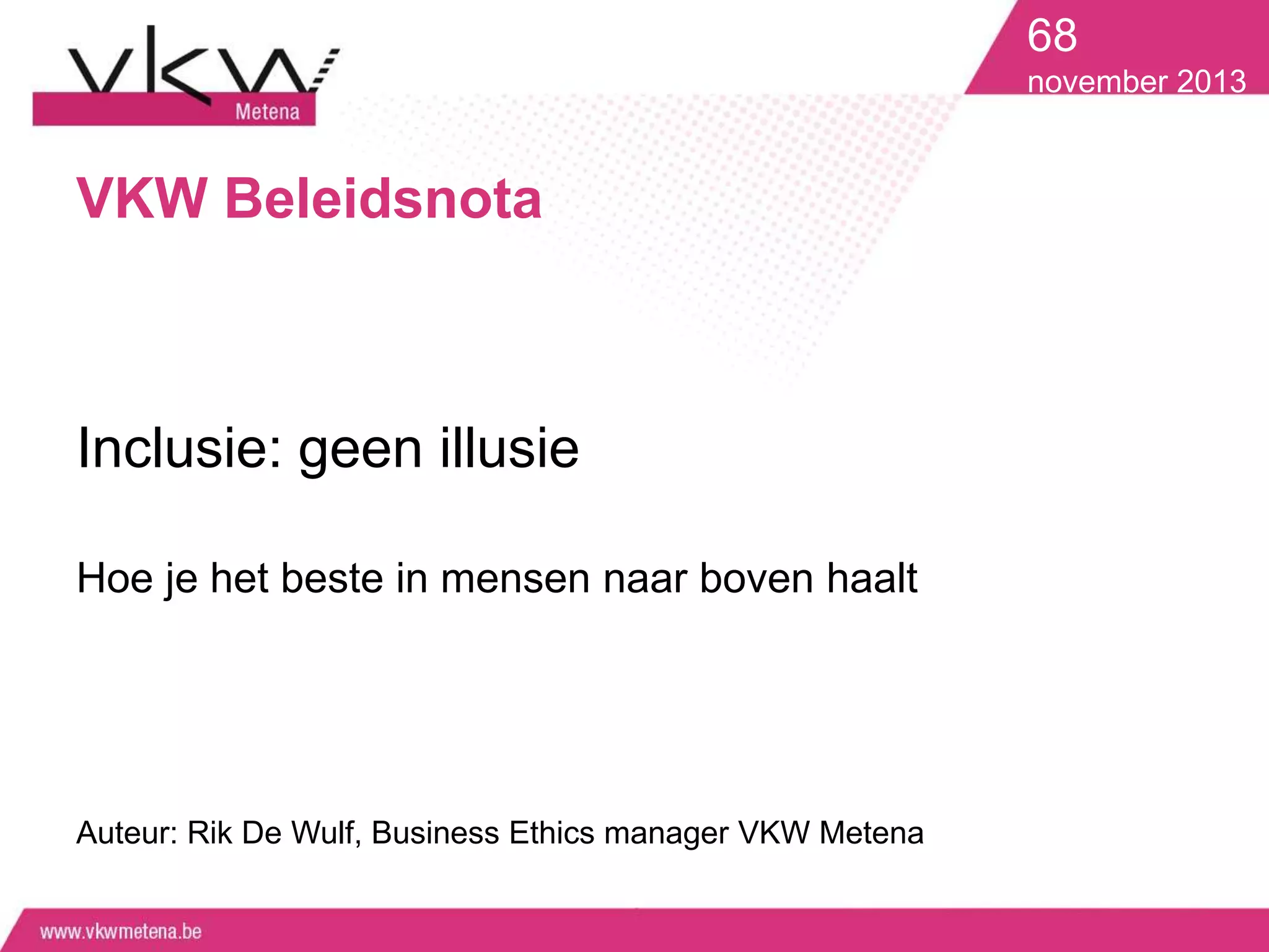 Inclusie is geen illusie | PPT