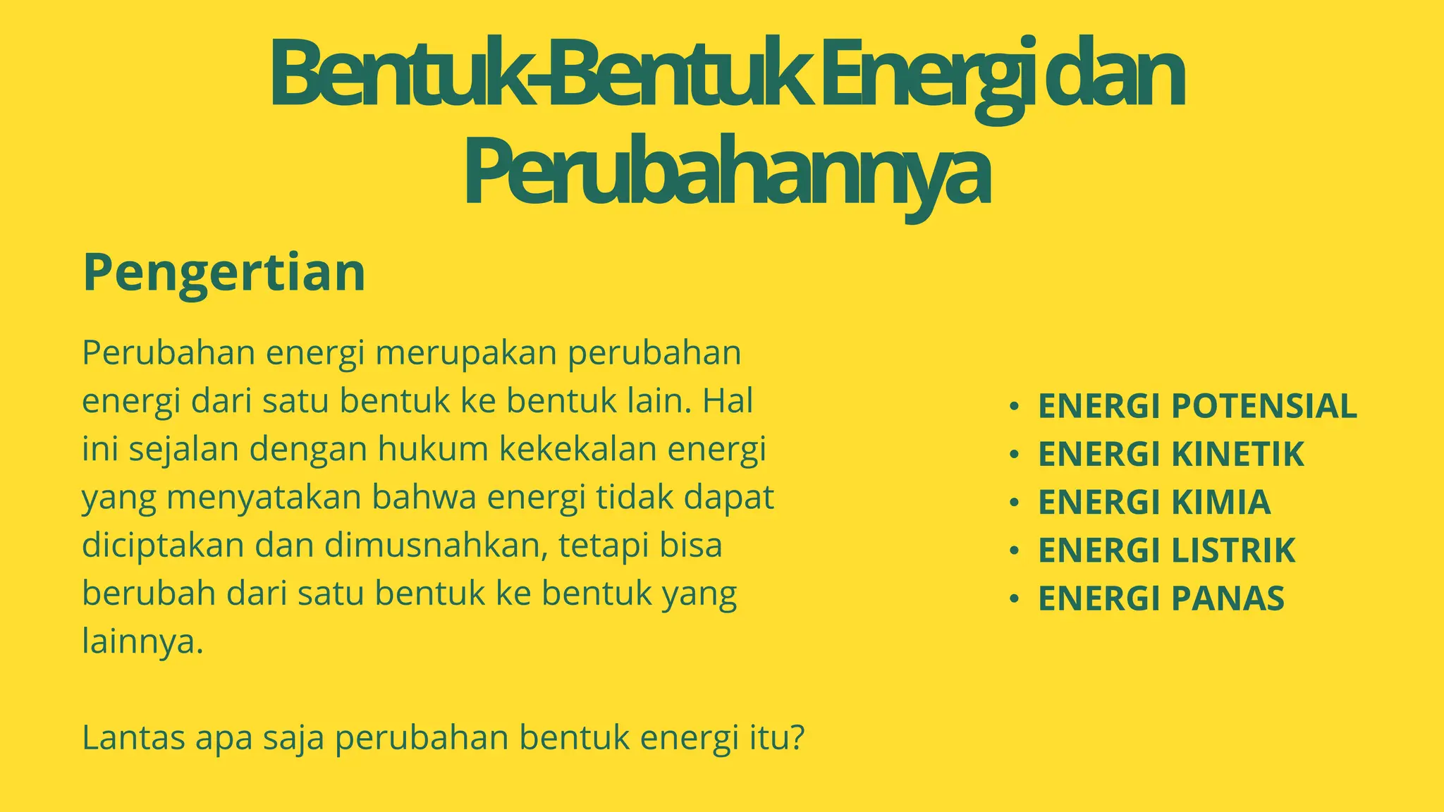 PPT Bentuk energi dan Perubahannya..pptx