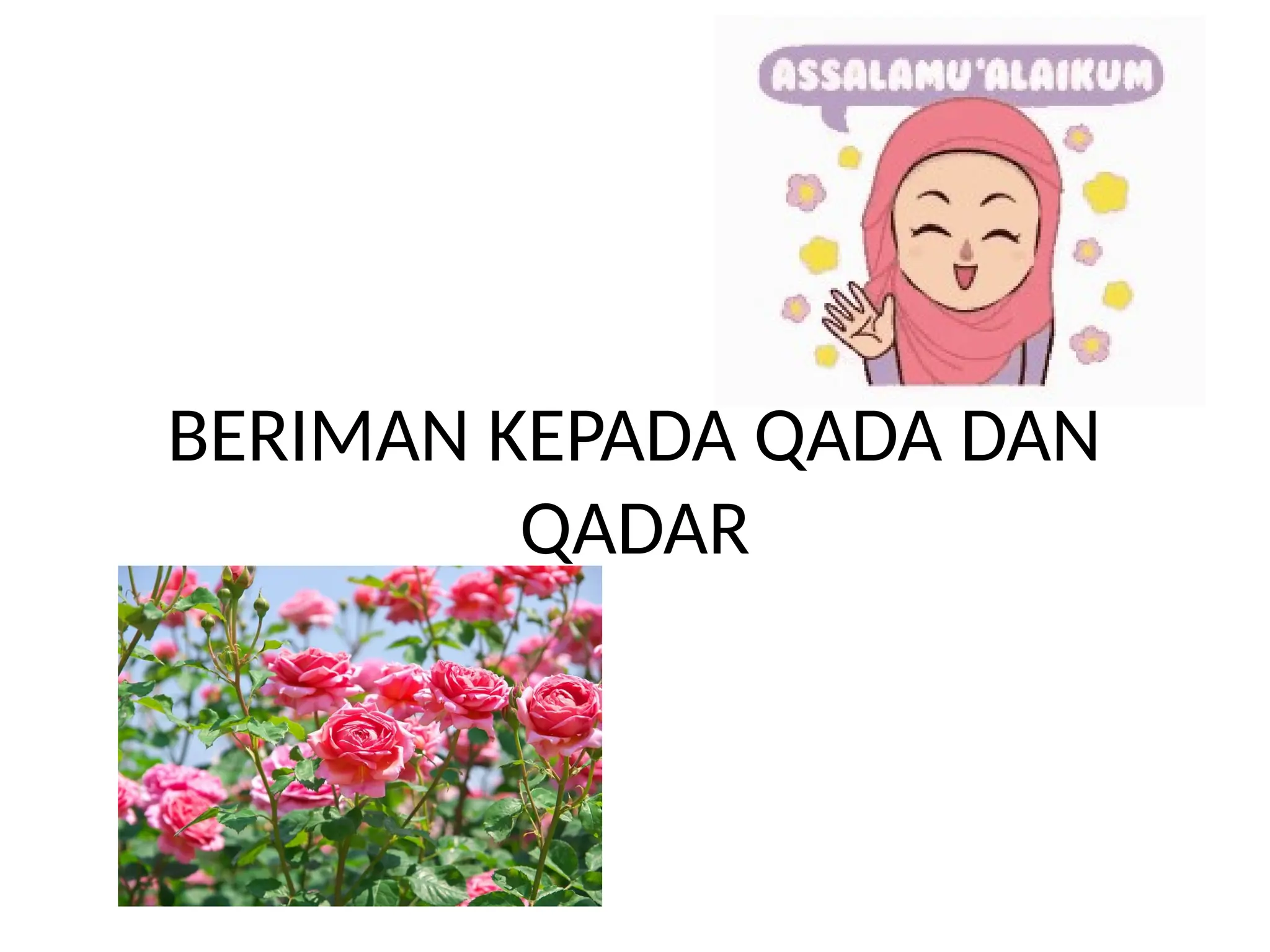 PPT BERIMAN KEPADA QADA DAN QADAR, KELAS IX.pptx